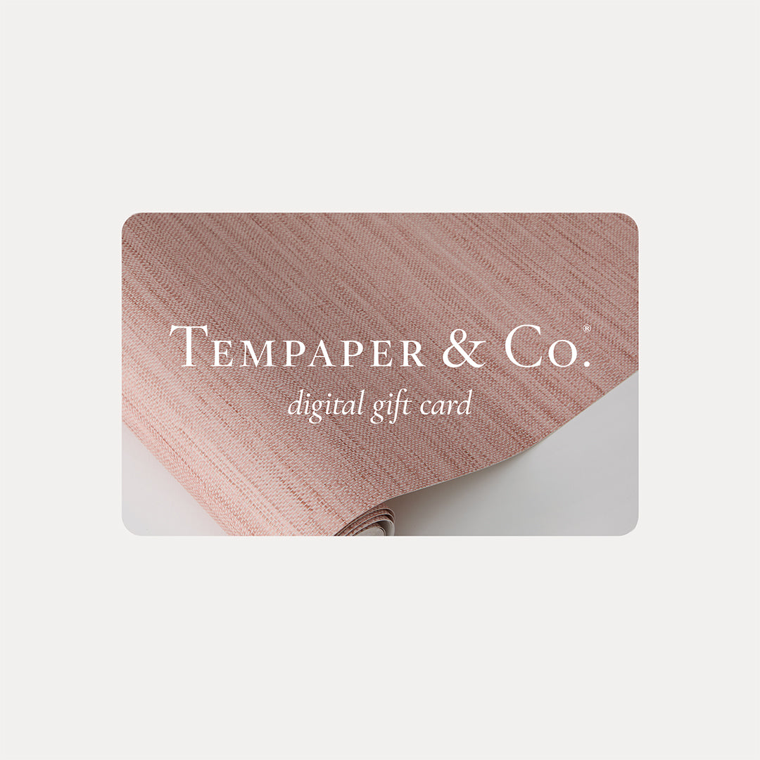 Digital Gift Card | Tempaper & Co.